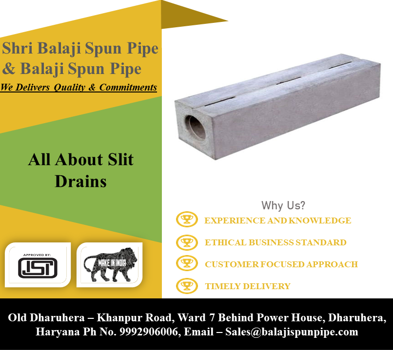 All About Slit Drains - Shri Balaji Spun Pipes
