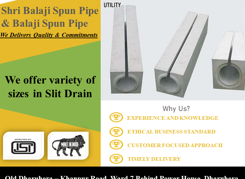 We offer variety of sizes in Slit Drain - Shri Balaji Spun Pipes